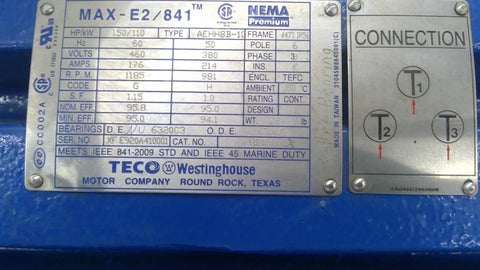 150 HP 1200 RPM Teco AEHH8B-10, Frame 447TIP56, TEFC, new surplus, 460 ...